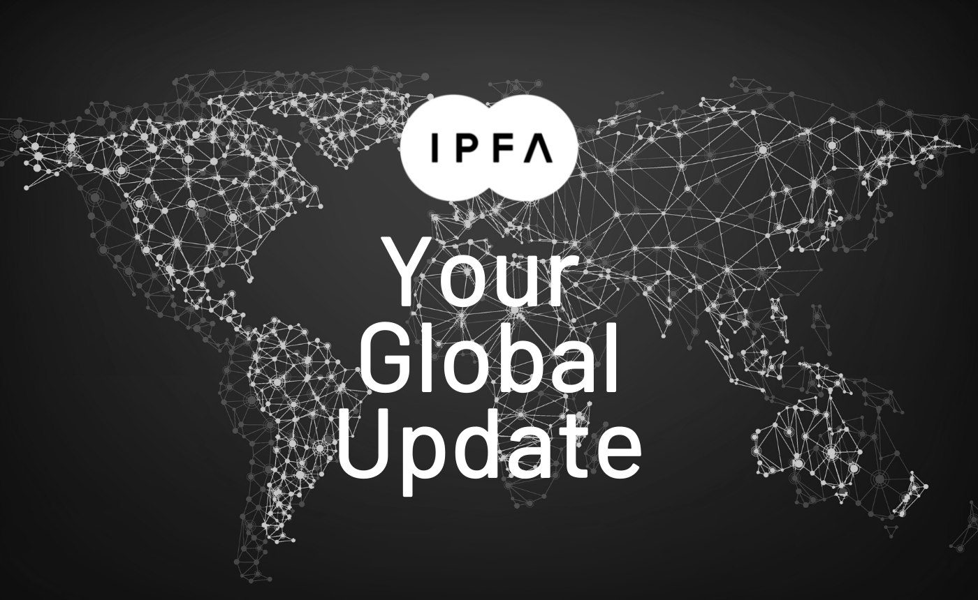 Your Global Update (Mar 2022) - IPFA
