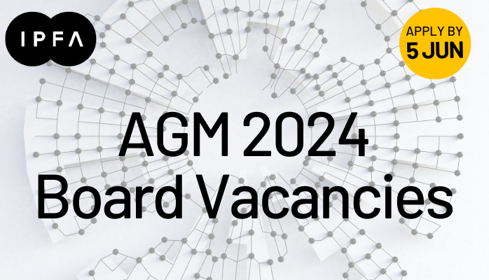 AGM 2024 & Board Vacancies - IPFA